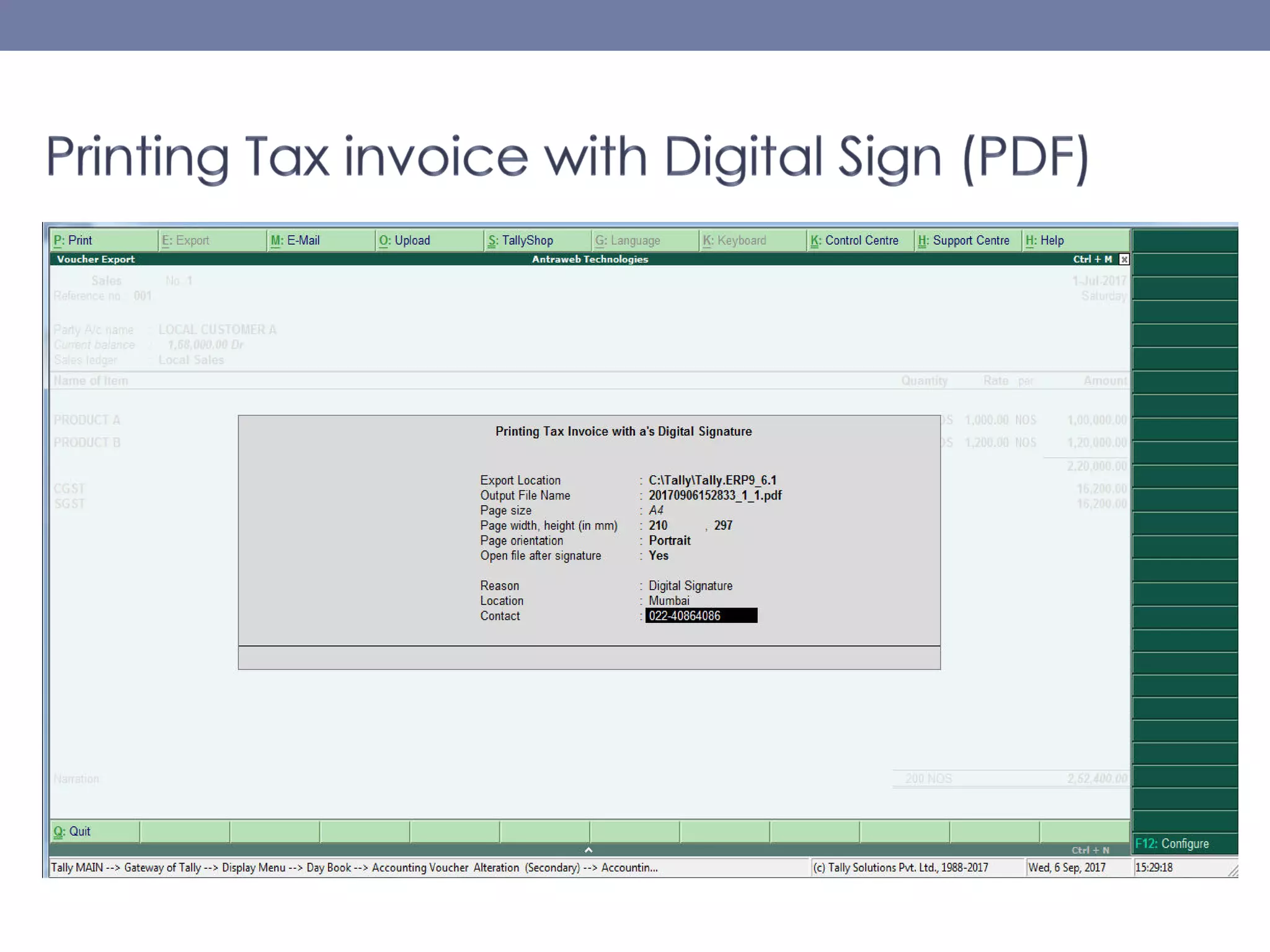 Generate Digitally Signed invoice Tally.ERP9