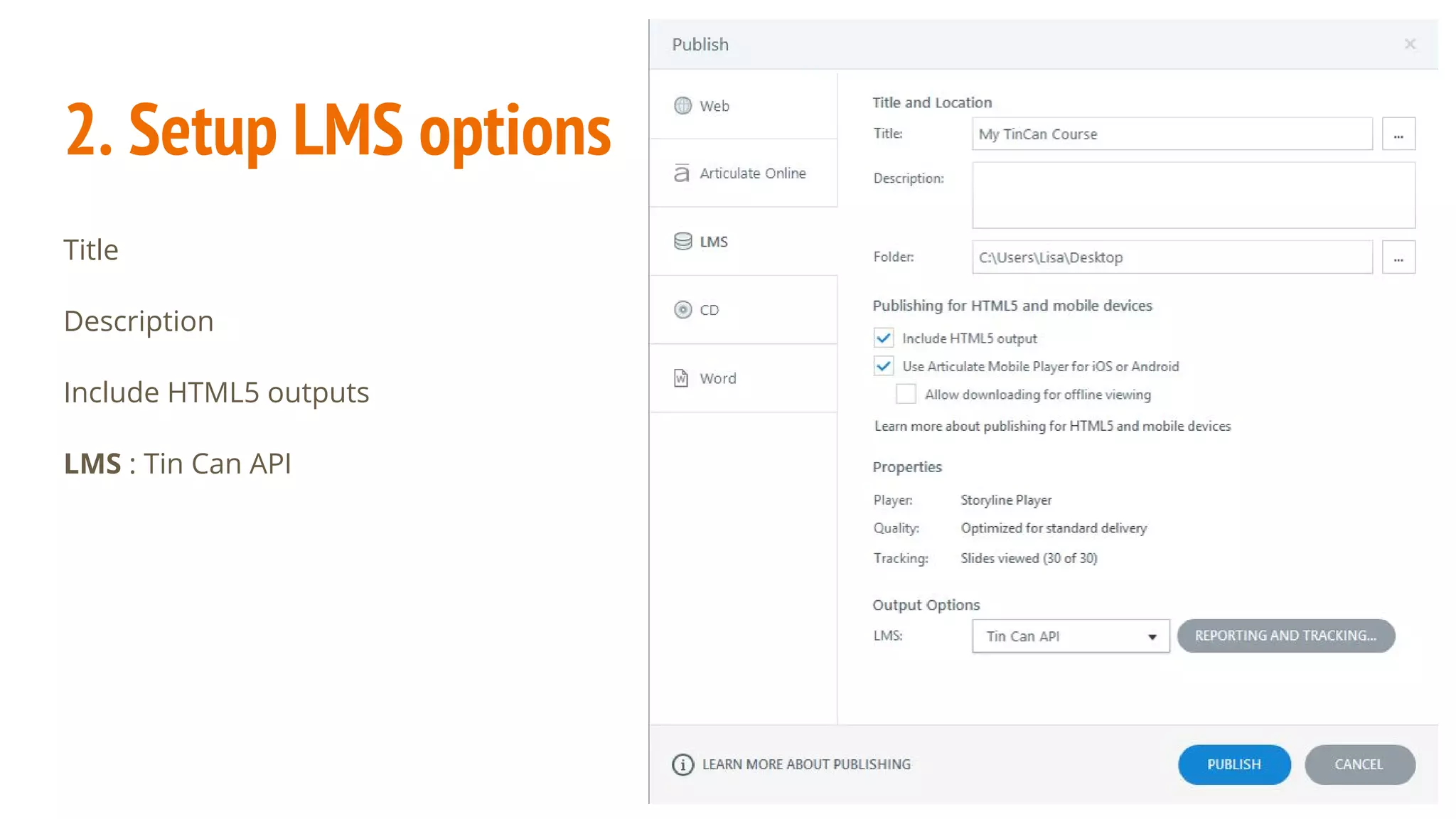 Generate courses with Tin Can API | PPT