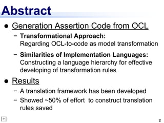 Generating Assertion Code from OCL: A Transformational Approach Based on Similarities of ...