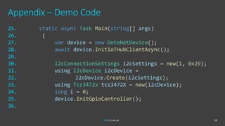 Generating cross platform .NET based azure IoTdevice | PPT