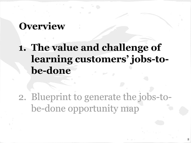 Generating opportunity maps with customer jobs to-be-done | PPT