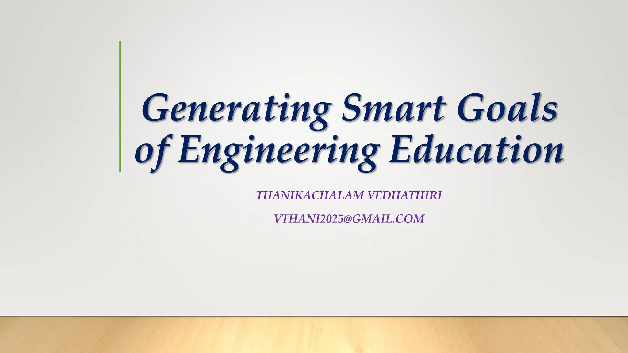 Generating Smart Goals of Engineering Education.pptx