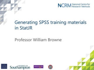 Generating SPSS training materials in StatJR | PPTX