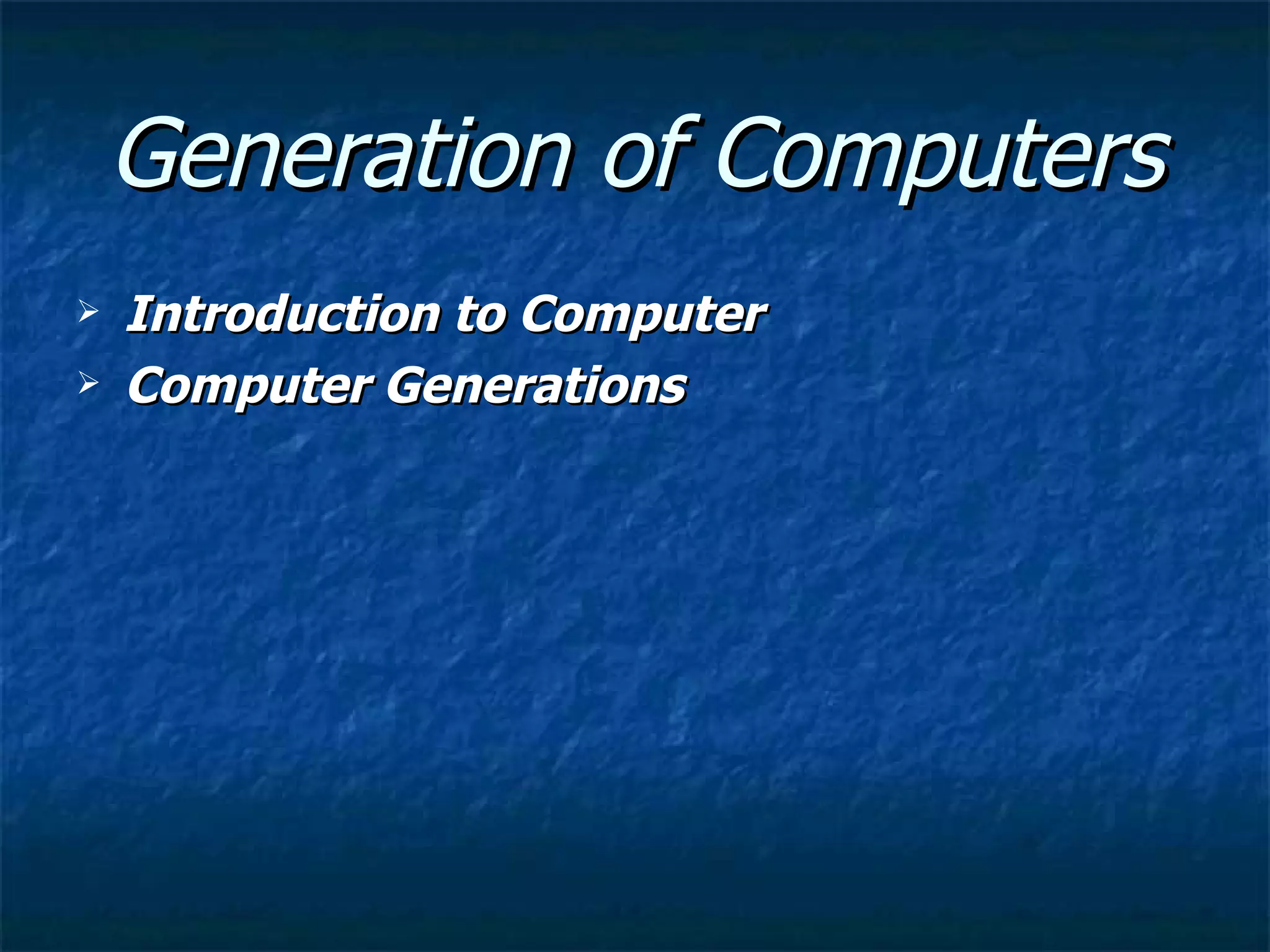 Generation of computers | PPT