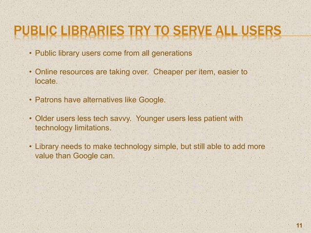 Generational use of libraries | PPT