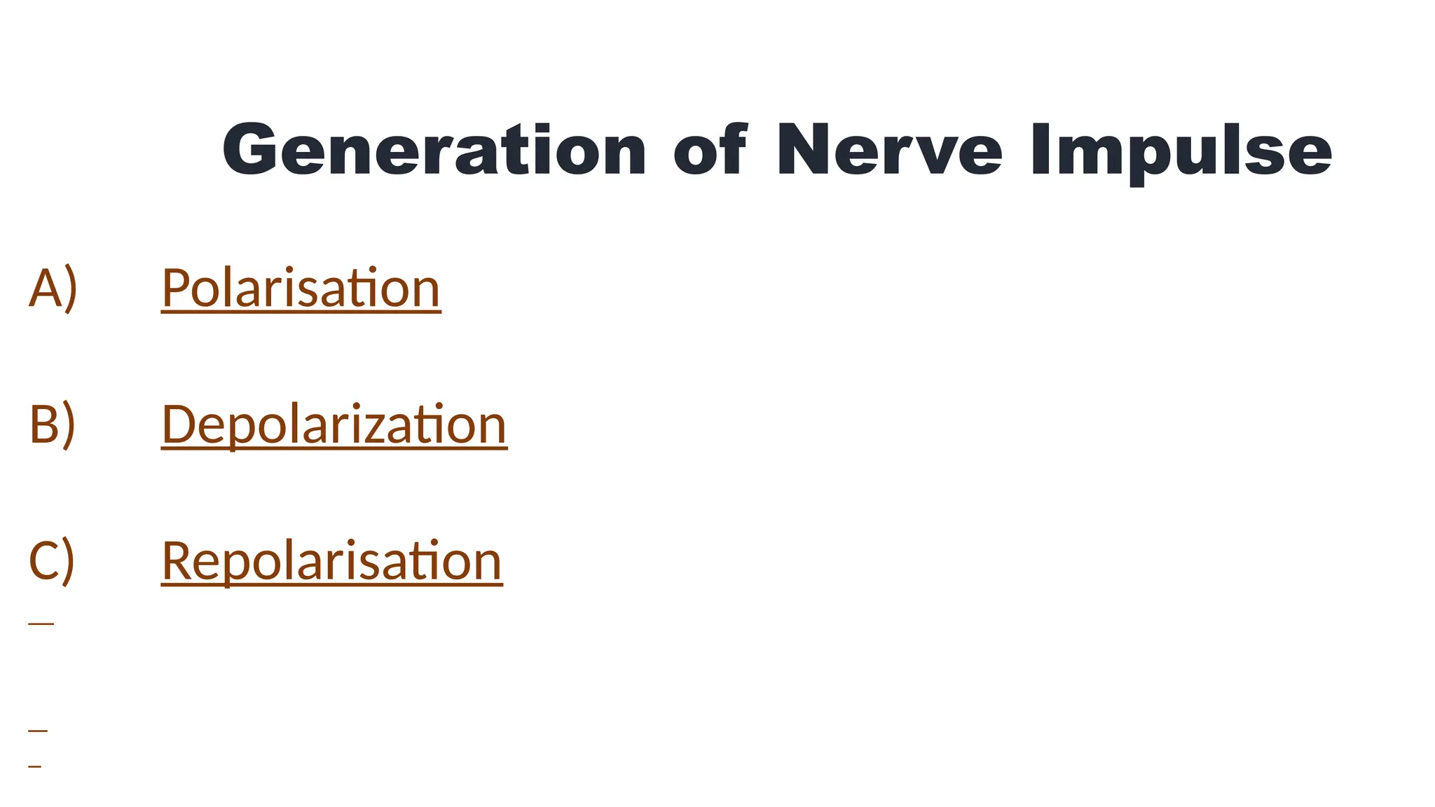 GENERATION AND CONDUCTION OF NERVE IMPULSE by Yashendra.pptx