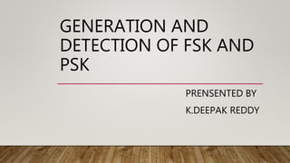 Generation and detection of psk and fsk | PPTX