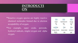 Generation and removal of reactive oxygen species | PPTX
