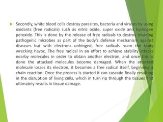 Generation and role of free radicals 11 | PPTX