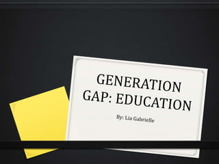 Generation gap | PPTX