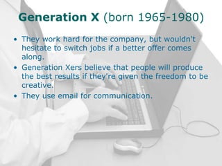 Generation gap at workplace in todays world | PPT