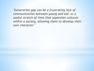 Generation gap | PPTX