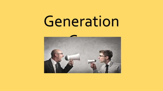 Generation gap | PPTX | Parenting | Family and Relationships