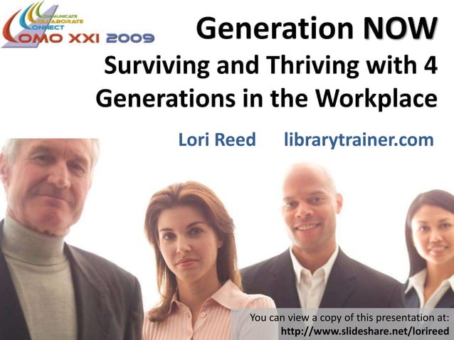 Generation Now: Surviving and Thriving With 4 Generations in the ...