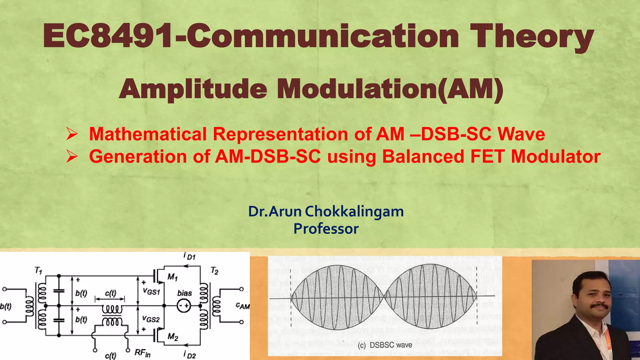 Generation of AM-DSB-SC using Balanced FET Modulator.pptx