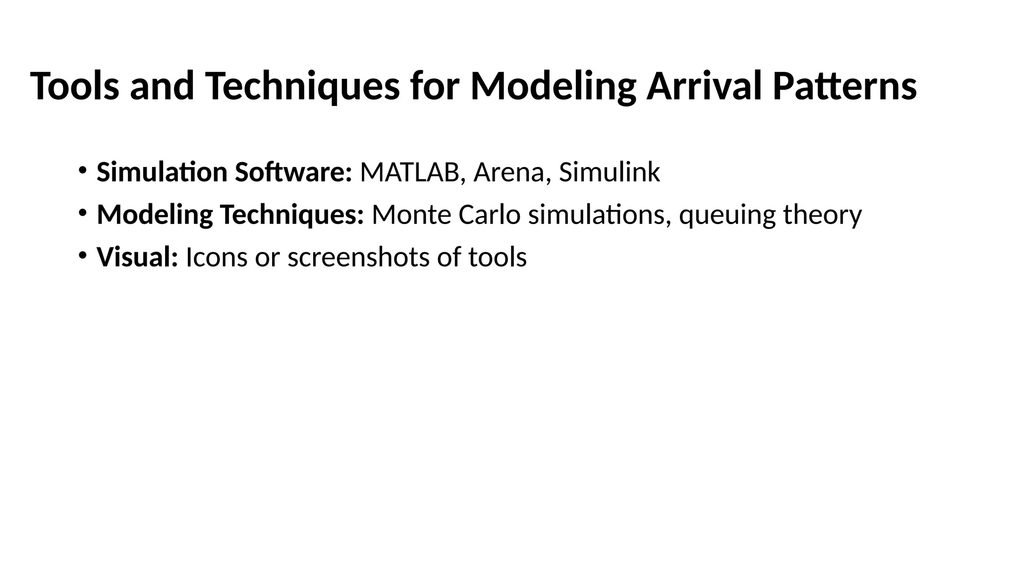 generation of arrival patterns in simulation | PPT