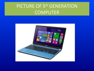 Generation of computer | PPT