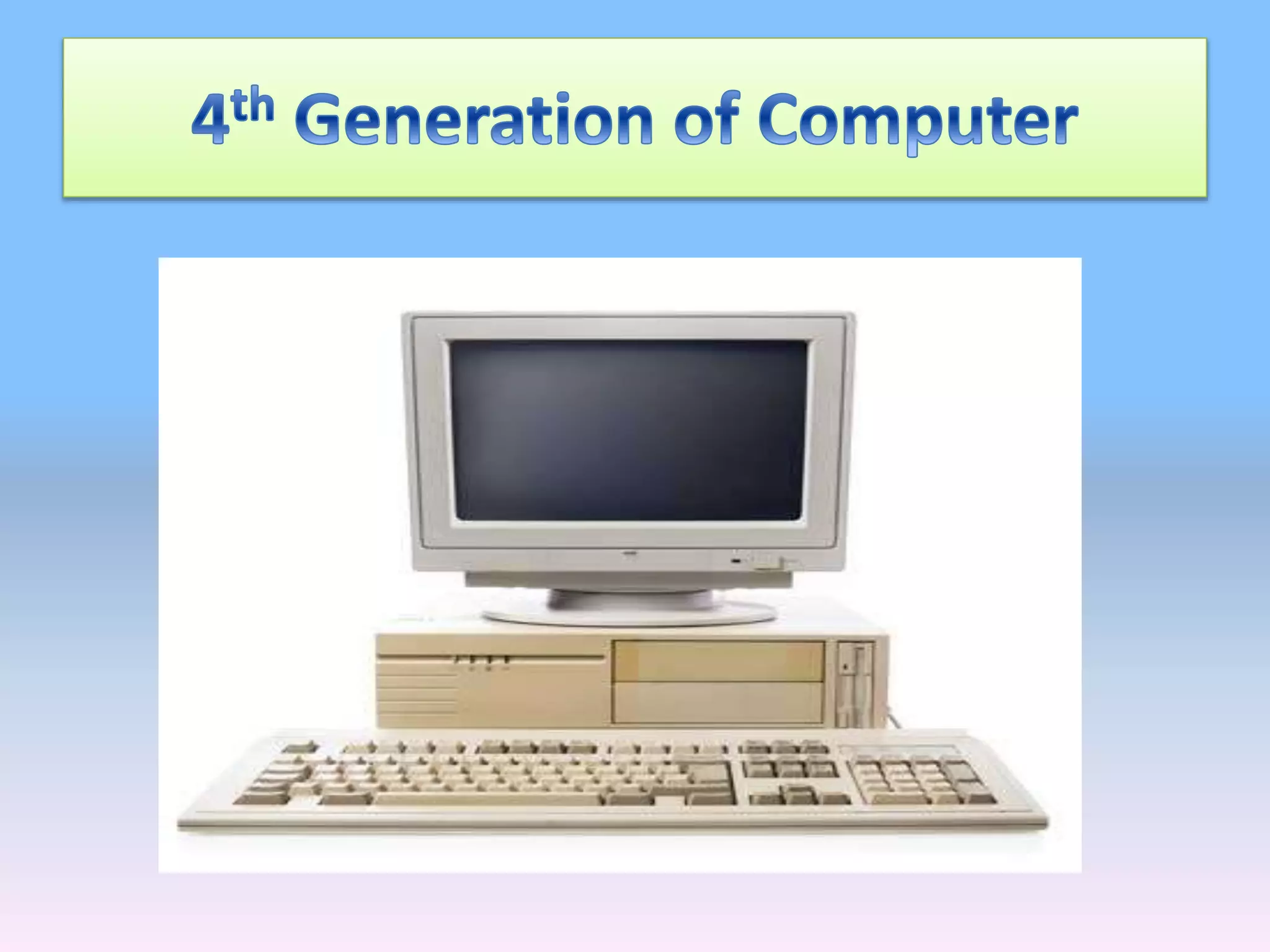Generation of computer | PPTX