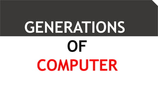 Generation of computer | PPTX