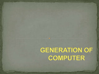 Generation of computer | PPT