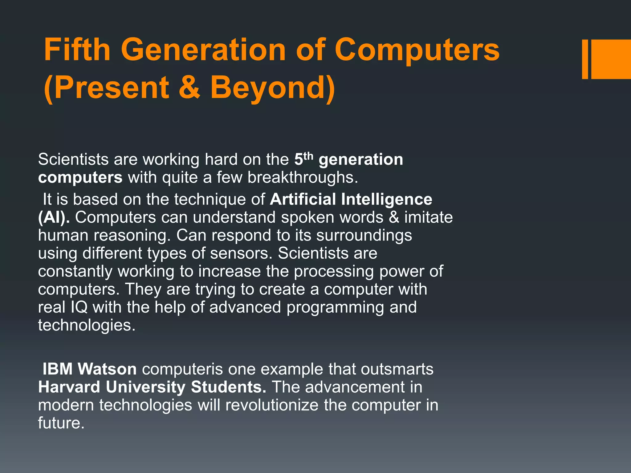 Generation of computer 1st to 5th | PPTX | Technology & Computing