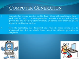 Generation of computers - ALL 5 | PPT