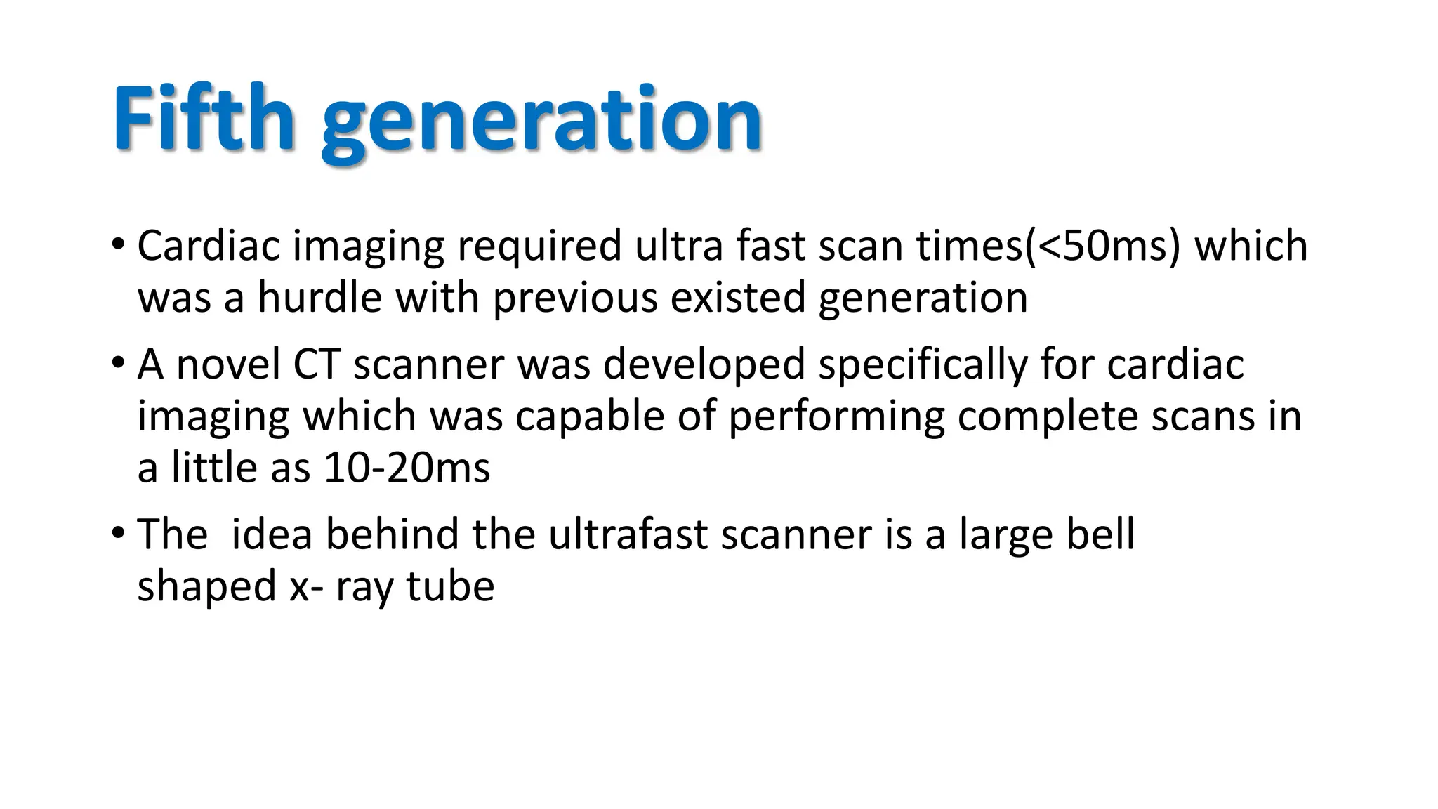 Generation of CT.pptx................... | PPTX
