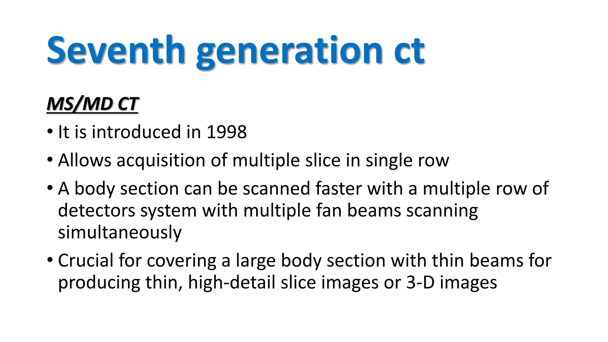 Generation of CT.pptx................... | PPTX