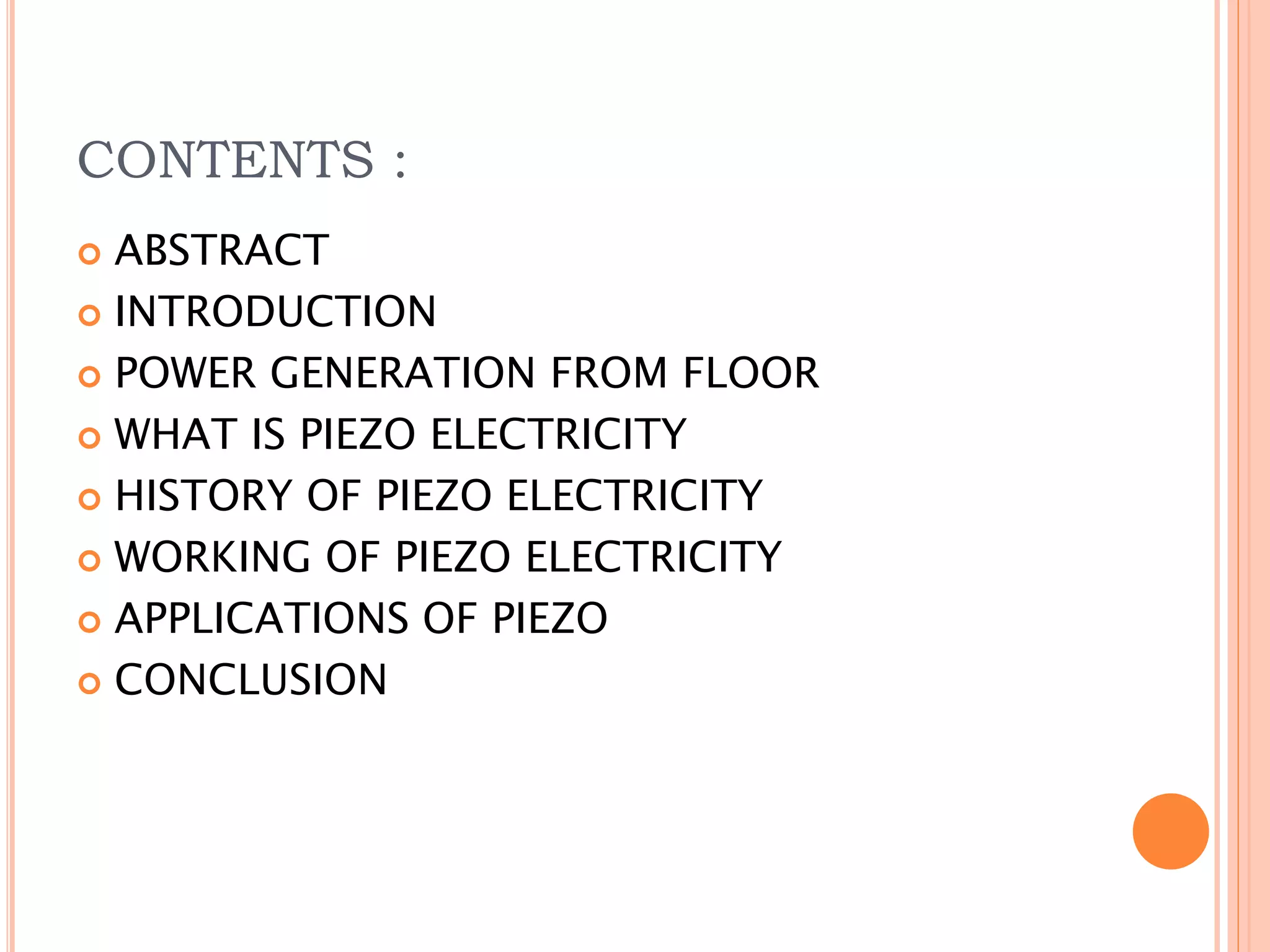 Generation of electricity from walking on floors using piezo | PPTX