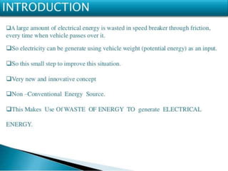 Generation of electricity through speed breakers | PPTX