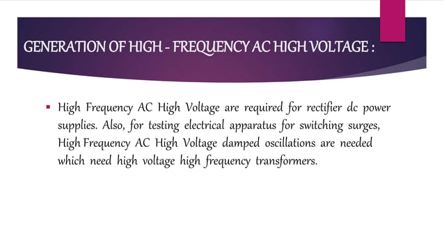 Generation of High Frequency AC High Voltage | PPTX | Radio Control | Hobbies & Interests