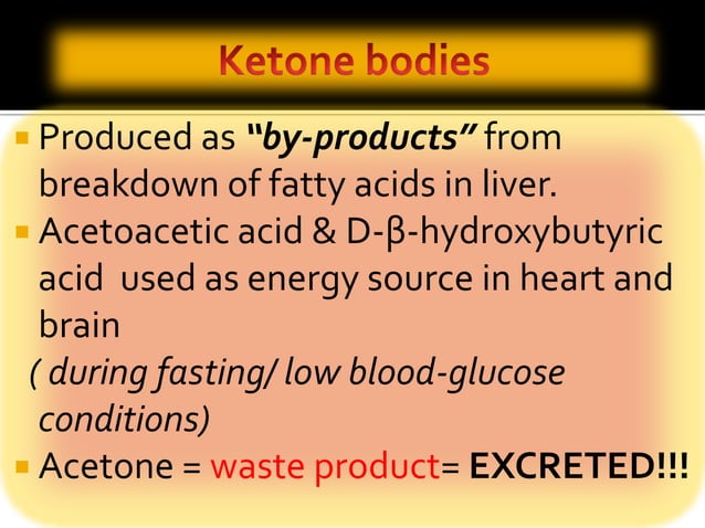 Generation of ketone bodies | PPTX | Endocrine and Metabolic Diseases ...