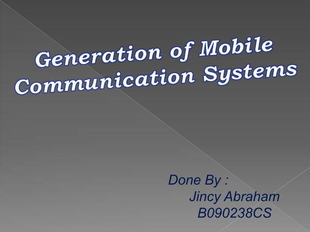 Generation of mobile communication systems | PPT