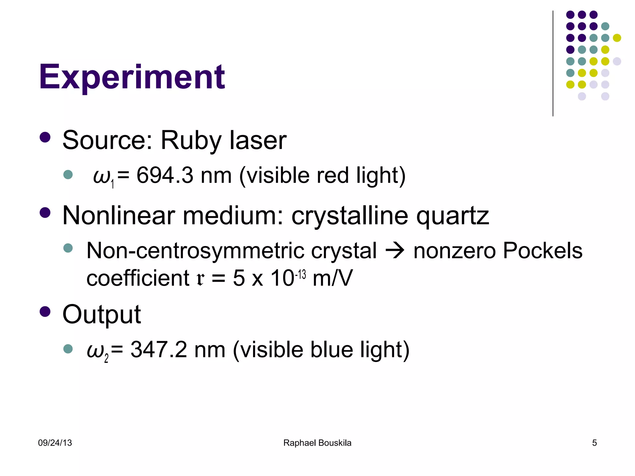 Generation of optical harmonics | PPT