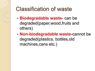 Generation of waste | PPTX