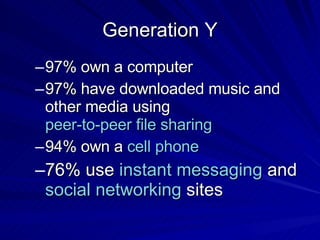 Understanding Generation Y | PPT | Technology & Computing