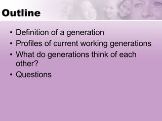 An Overview of the Current Working Generations | PPT