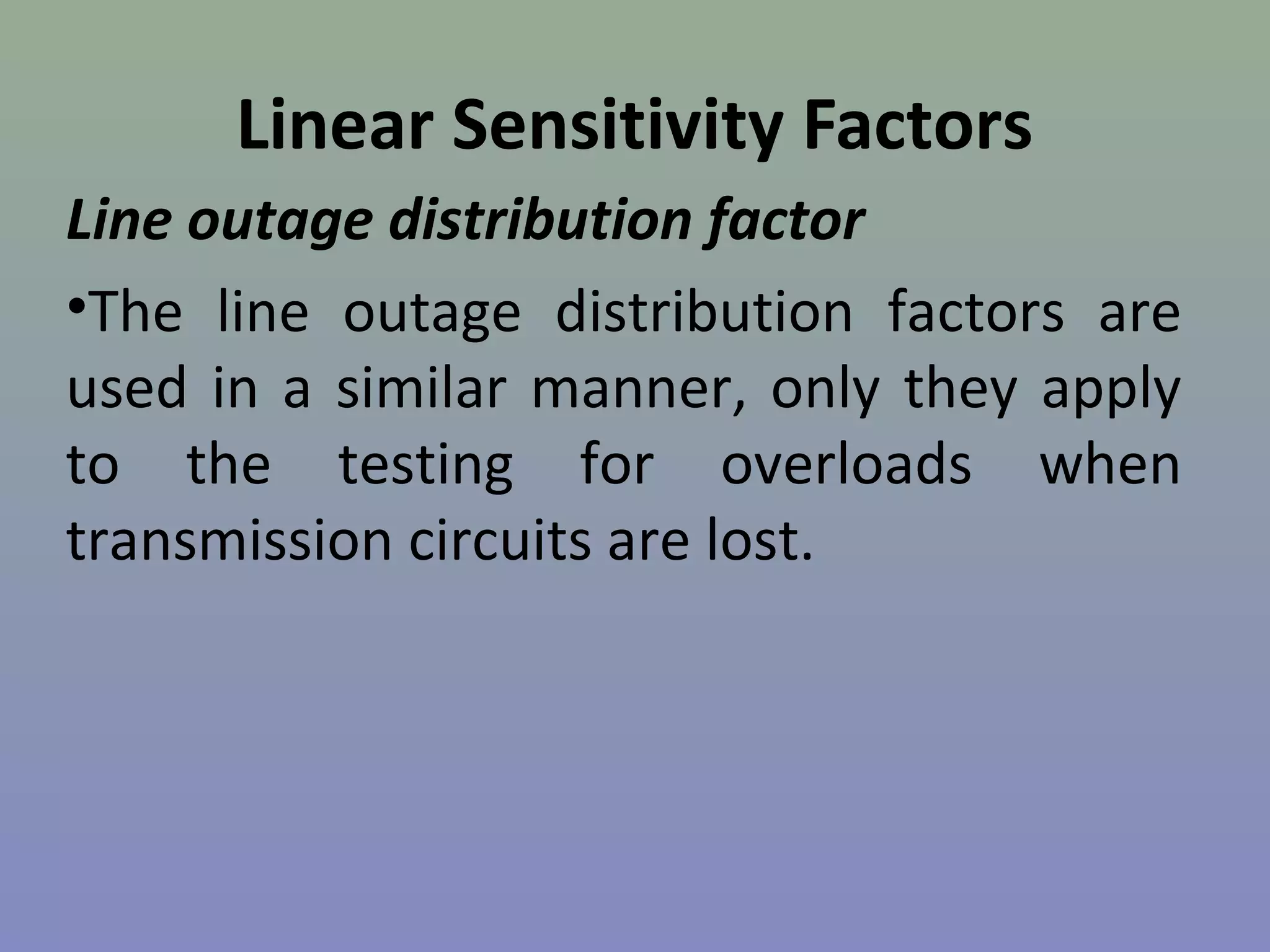 Generation shift factor and line outage factor | PPT