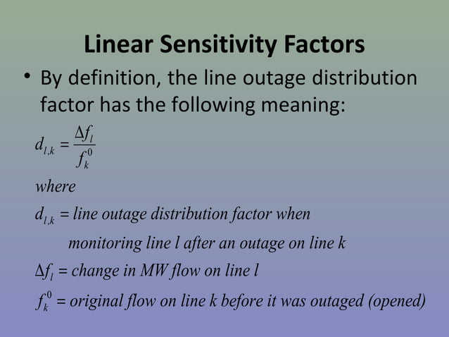 Generation Shift Factor And Line Outage Factor Ppt Science