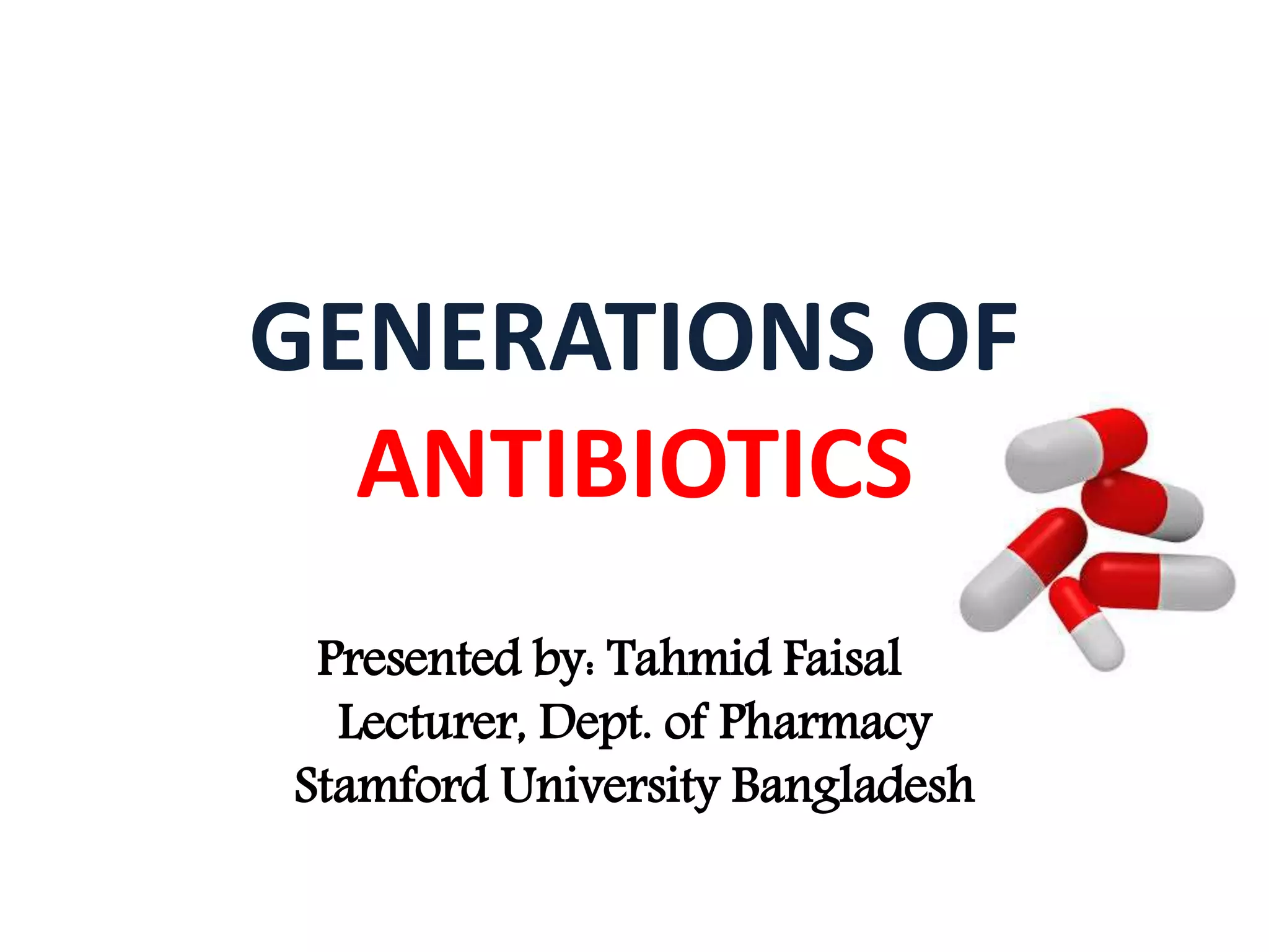Generations of antibiotics | PPT