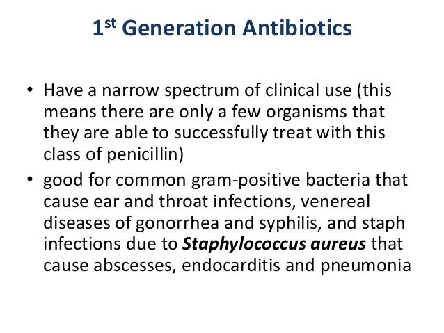 Generations of antibiotics