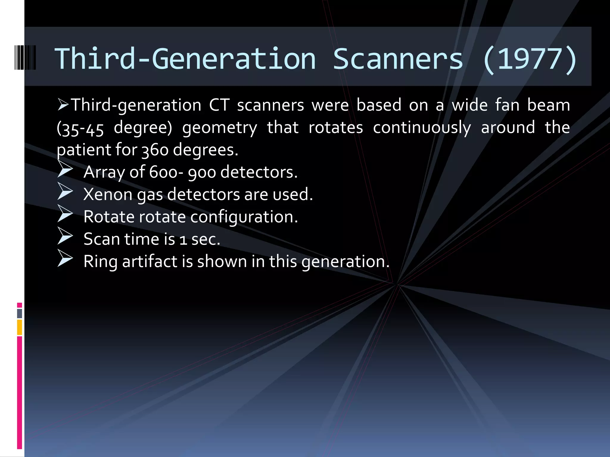 Basics and Generations of computed tomography.pptx