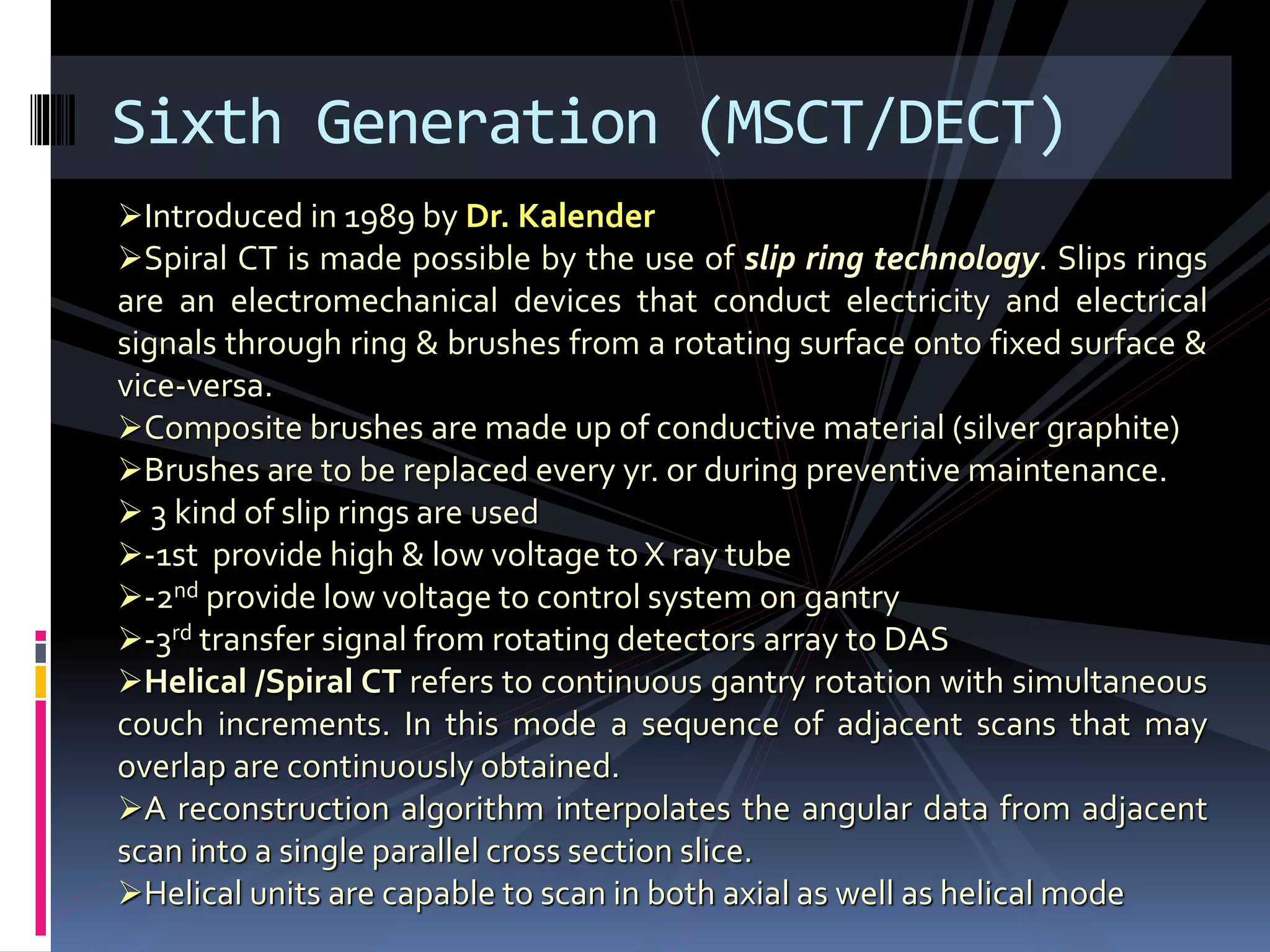 Basics and Generations of computed tomography.pptx