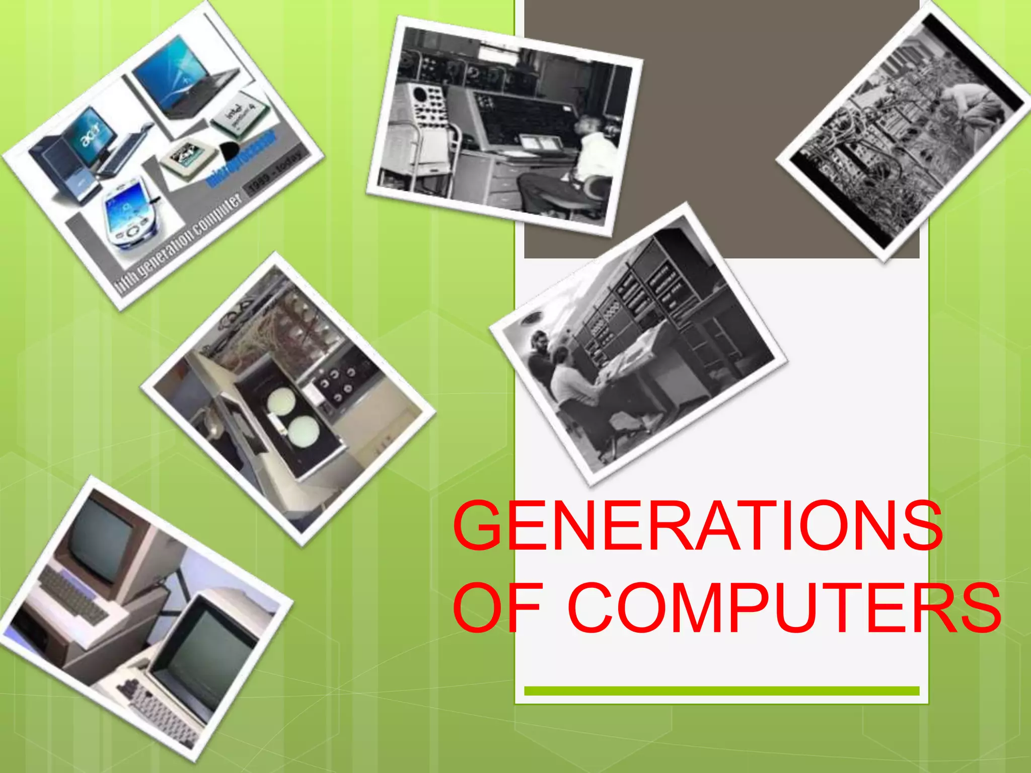 Generations of computers | PPT
