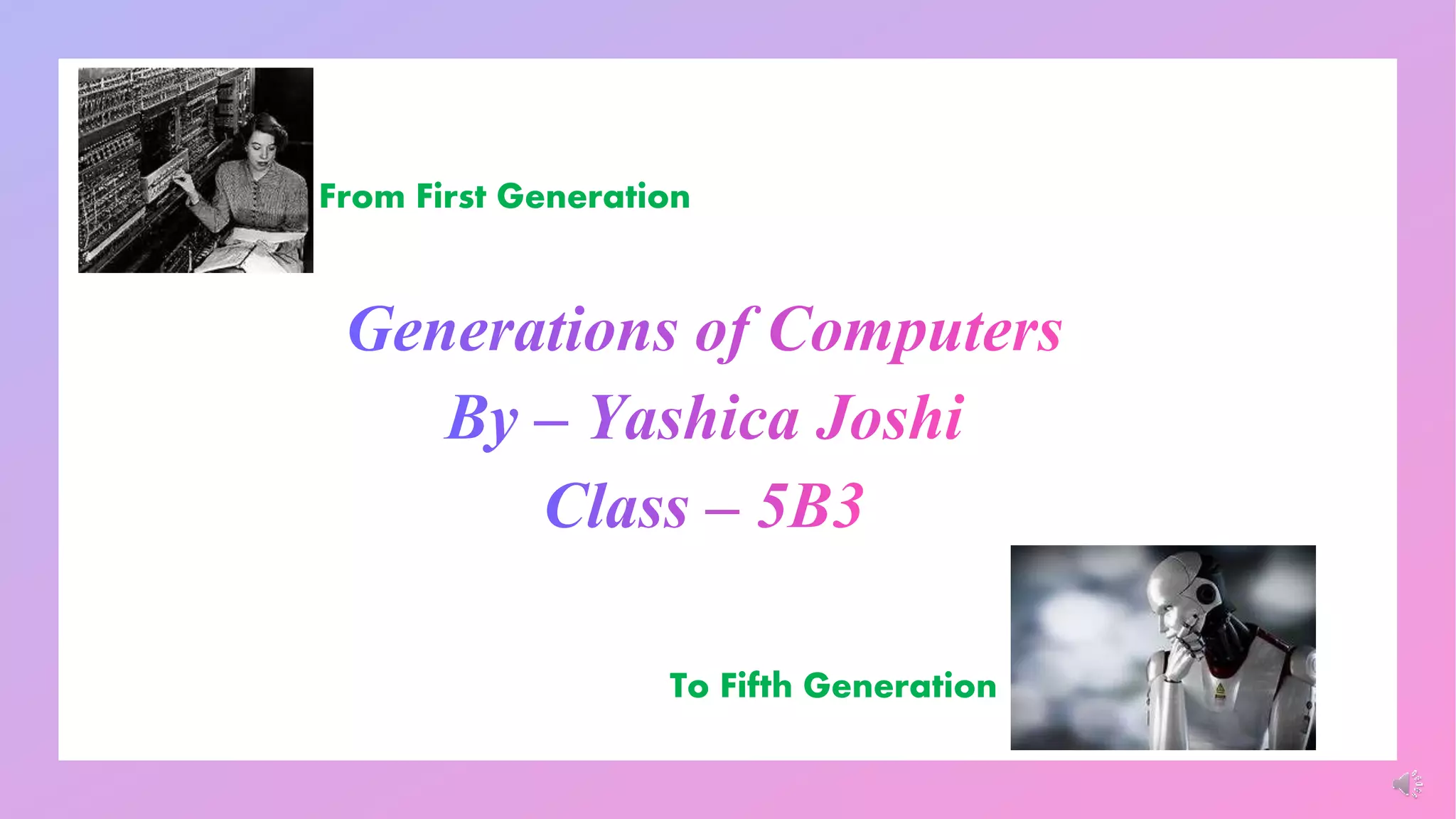 Generations of computers | PPT