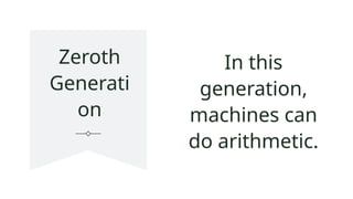 Generations of Computers-The five generations of computers show the ...