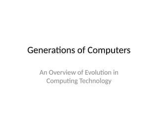 Generations_of_Computers.pptx , fifth generationp | PPTX