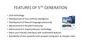 GENERATIONS OF COMPUTERS 2.pptx | Computing | Technology & Computing