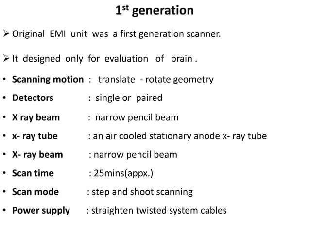 Generations of CT scanner | PPTX
