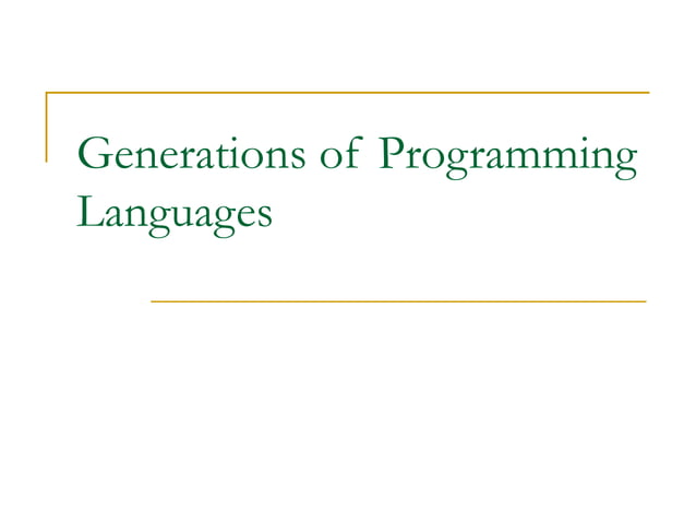 Generations Of Programming Languages | PPT